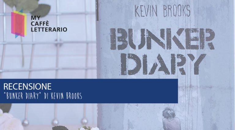 Recensione "Bunker Diary" di Kevin Brooks | Libri thriller